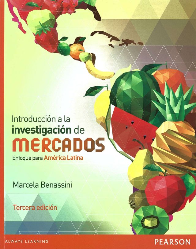 INTRODUCCION A LA INVESTIGACION DE MERCADOS ENFOQUE PARA AMERICA LATINA ...
