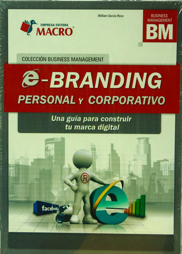 COLECCION BUSINESS MANAGEMENT. E-BRANDING PERSONAL Y CORPORATIVO