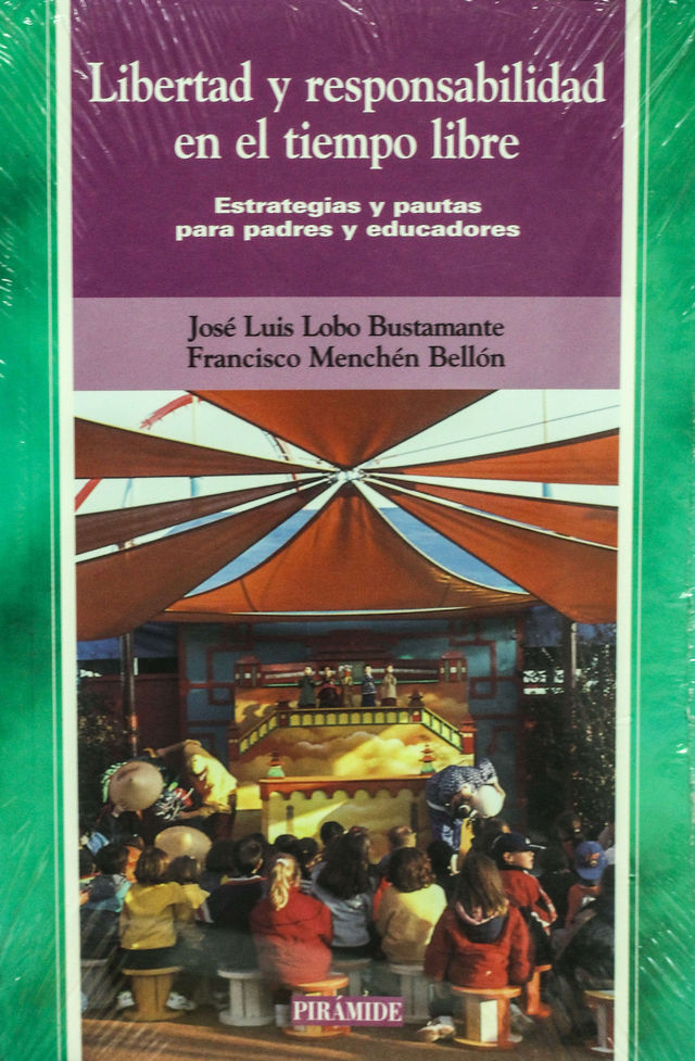 LIBERTAD Y RESPONSABILIDAD EN EL TIEMPO LIBRE