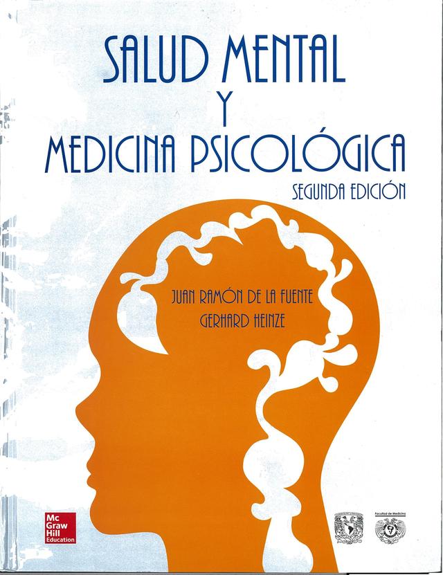 SALUD MENTAL Y MEDICINA PSICOLOGICA (2A. ED)