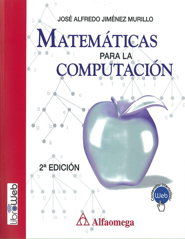 MATEMATICAS PARA LA COMPUTACION (2A. ED) MATEMATICAS PARA LA COMPUTACION (2A. ED)
