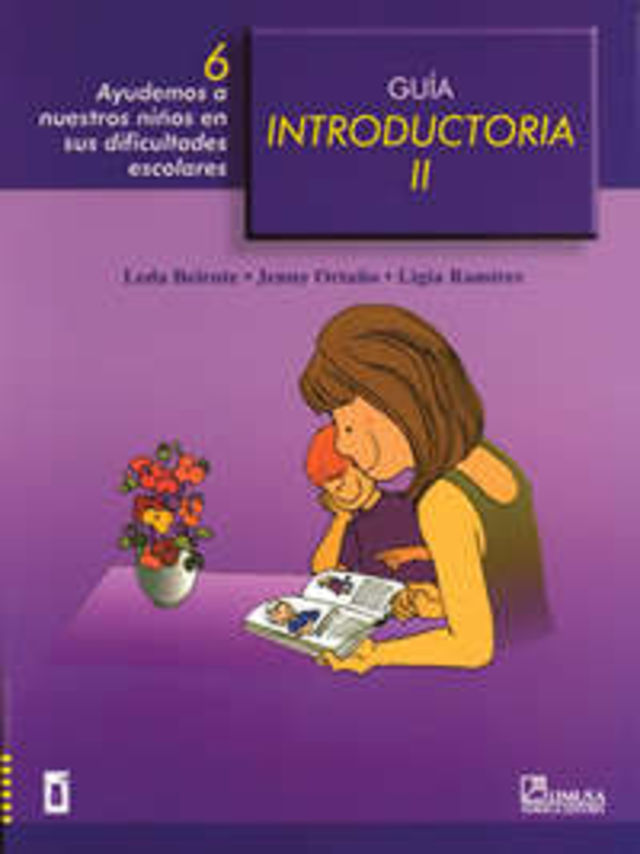 GUIA INTRODUCTORIA II. AYUDEMOS A NUESTROS NIÑOS 6