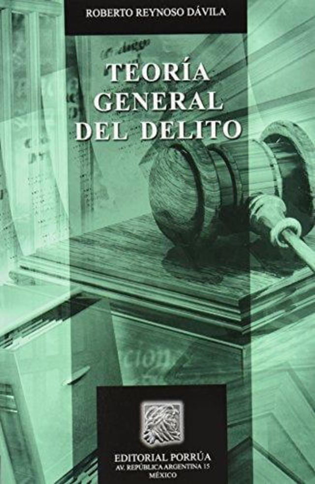 Teoría Del Delito Guía Completa Para Entender Su Funcionamiento