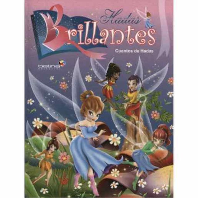 HADAS BRILLANTES. CUENTOS DE HADAS