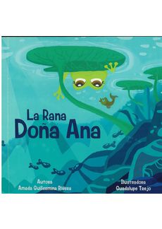 LA RANA DOÑA ANA
